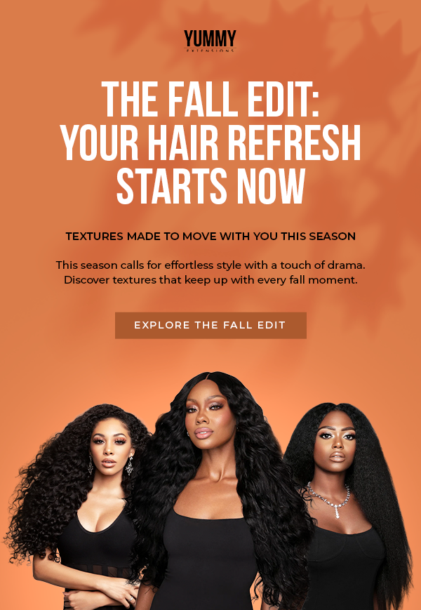 The Fall Edit | Yummy Extensions